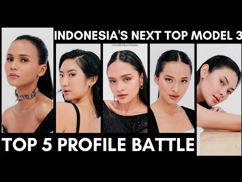 Indonesia's Next Top Model 3 | Top 5 Profile Battle