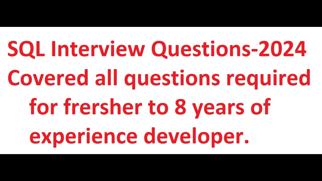 Latest SQL Interview Questions 2024 || SQL || MySQL || Oracle - YouTube
