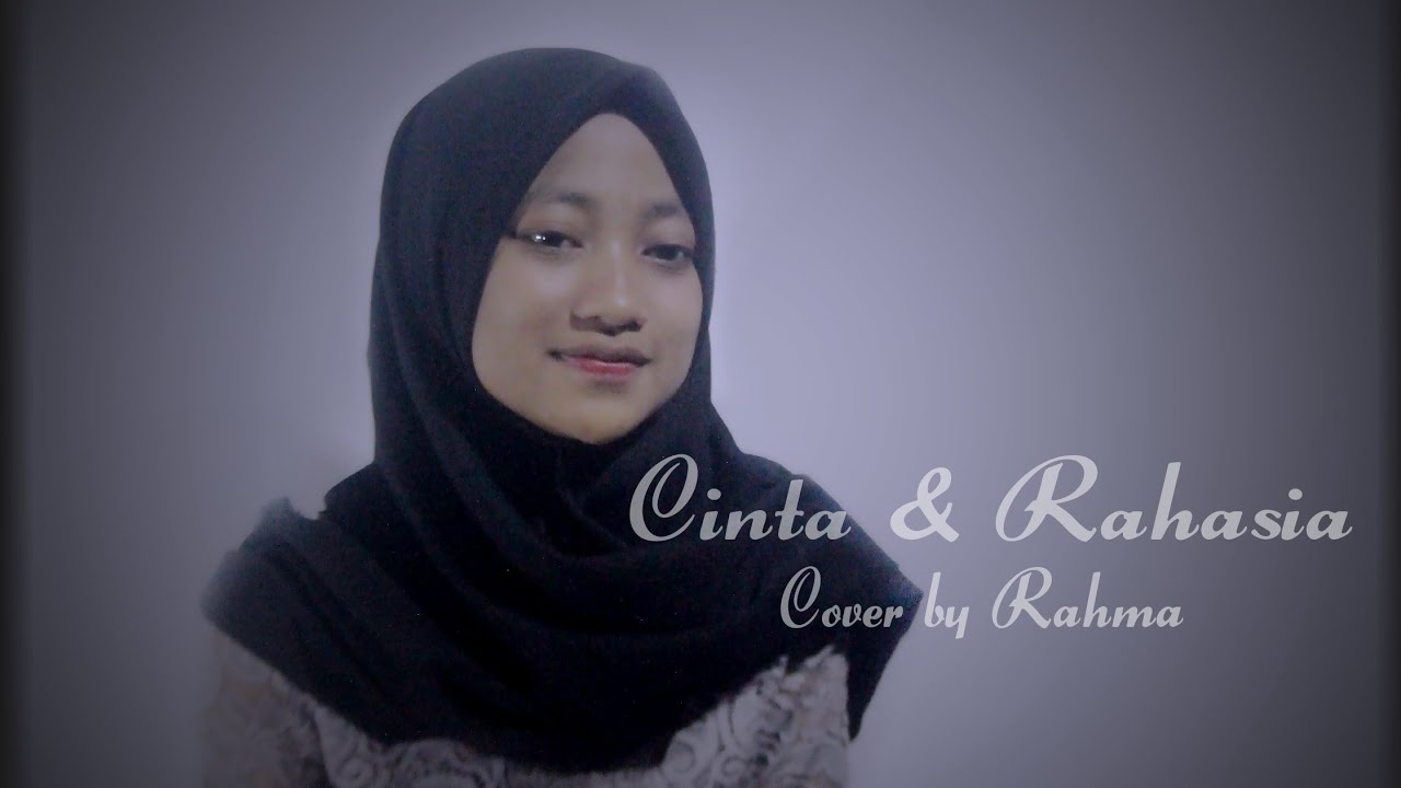Cinta&rahasia official music - cover by rahma - YouTube