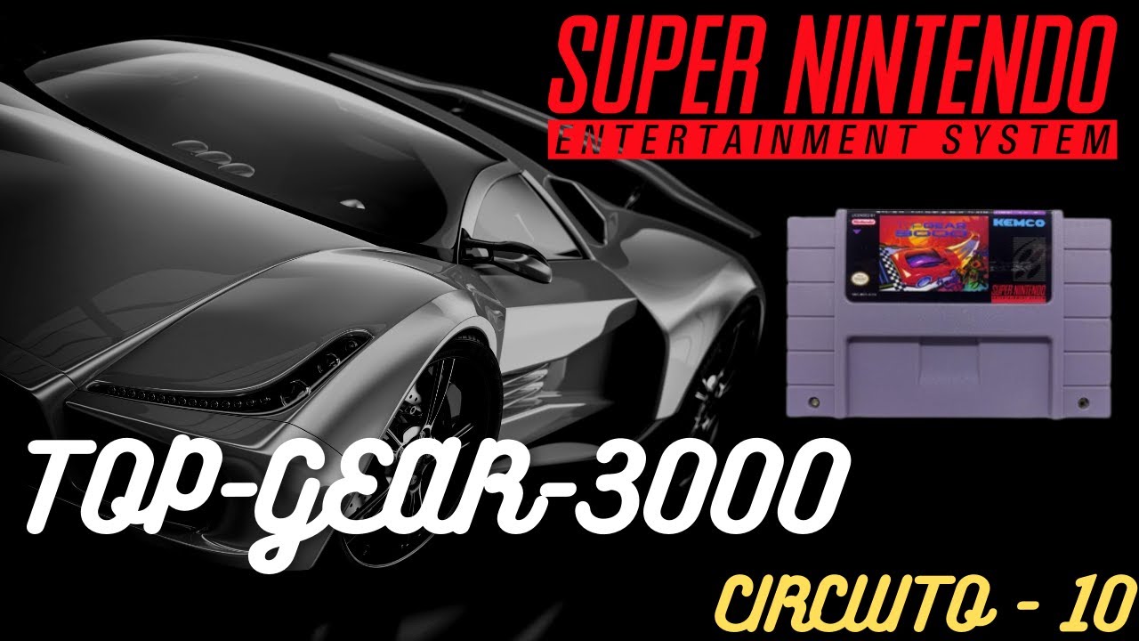 TOP - GEAR - 3000 (SNES) CIRCUITO 10 - YouTube
