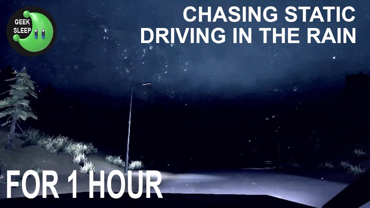 Chasing Static - Driving In The Rain FOR 1 HOUR. - YouTube