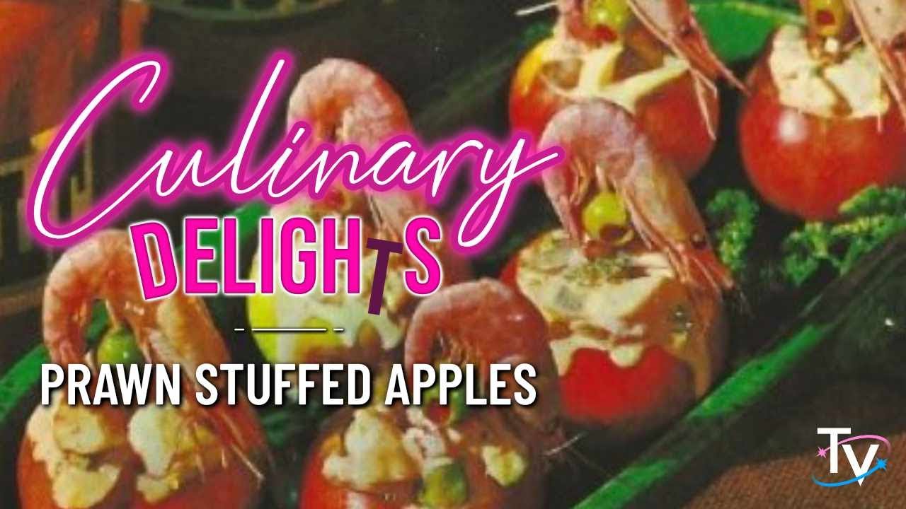 The Transverse Presents | Culinary Delights - Prawn Stuffed Apples ...