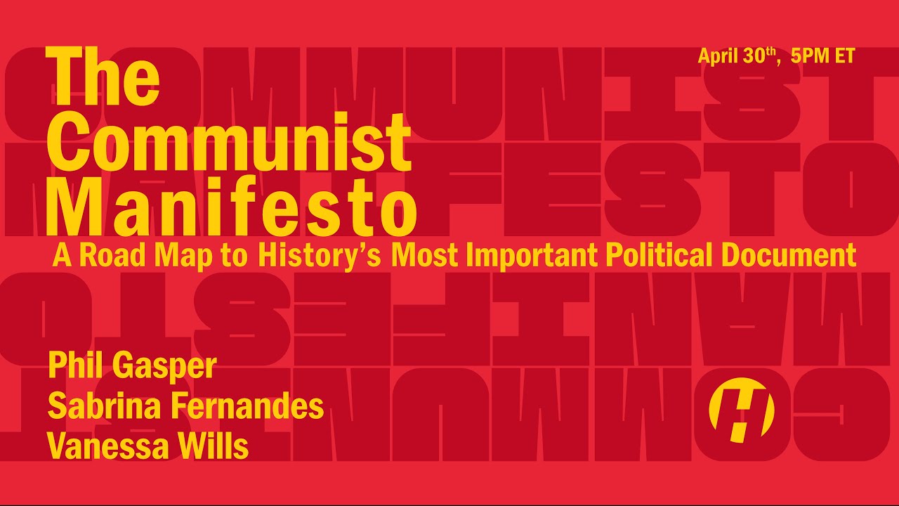 The Communist Manifesto: A Road Map to History's Most Important ...