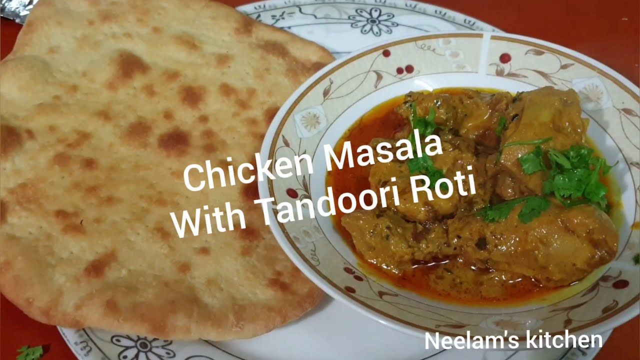 YOGURT CHICKEN MASALA AND TANDOORI ROTI RECIPE - YouTube
