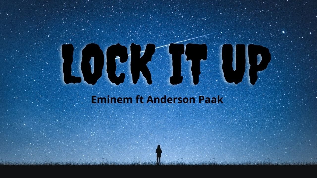 Eminem - Lock It Up (Lyrics) ft. Anderson .Paak - YouTube