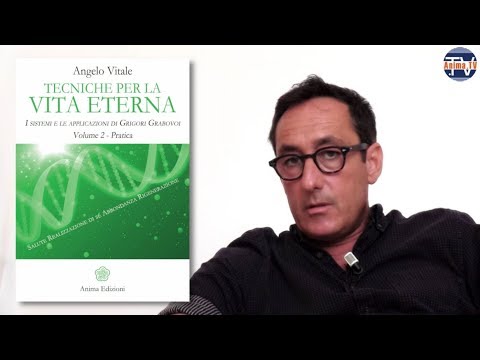 Angelo Vitale – Libro: Tecniche per la Vita Eterna – Volume 2 - YouTube