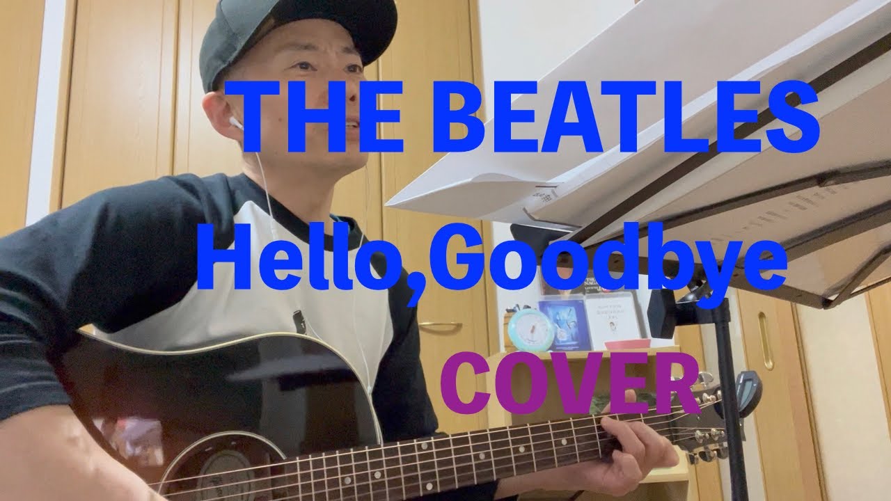 THE BEATLES Hello,Goodbye COVER - YouTube