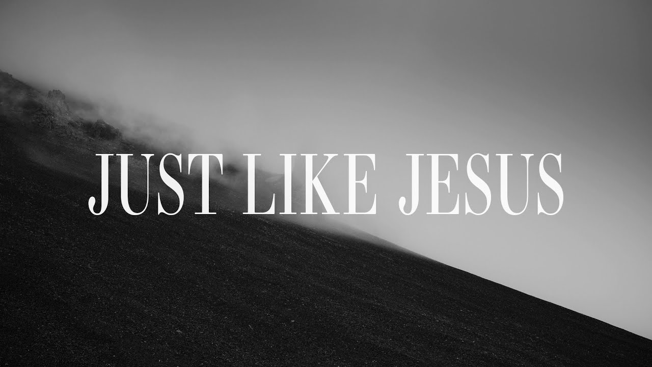 Mark & Sarah Tillman - Just Like Jesus - YouTube