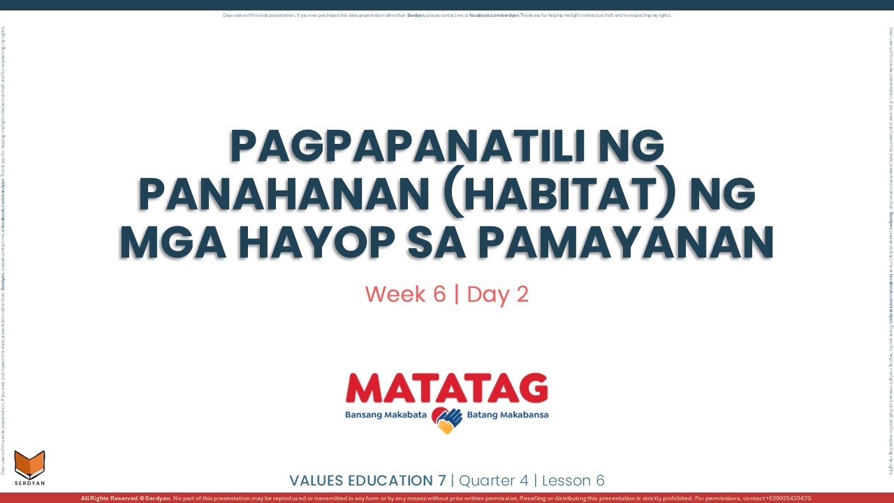 Values Education 7 - Q4W6D2 - Pagpapanatili ng Panahanan (Habitat) ng ...