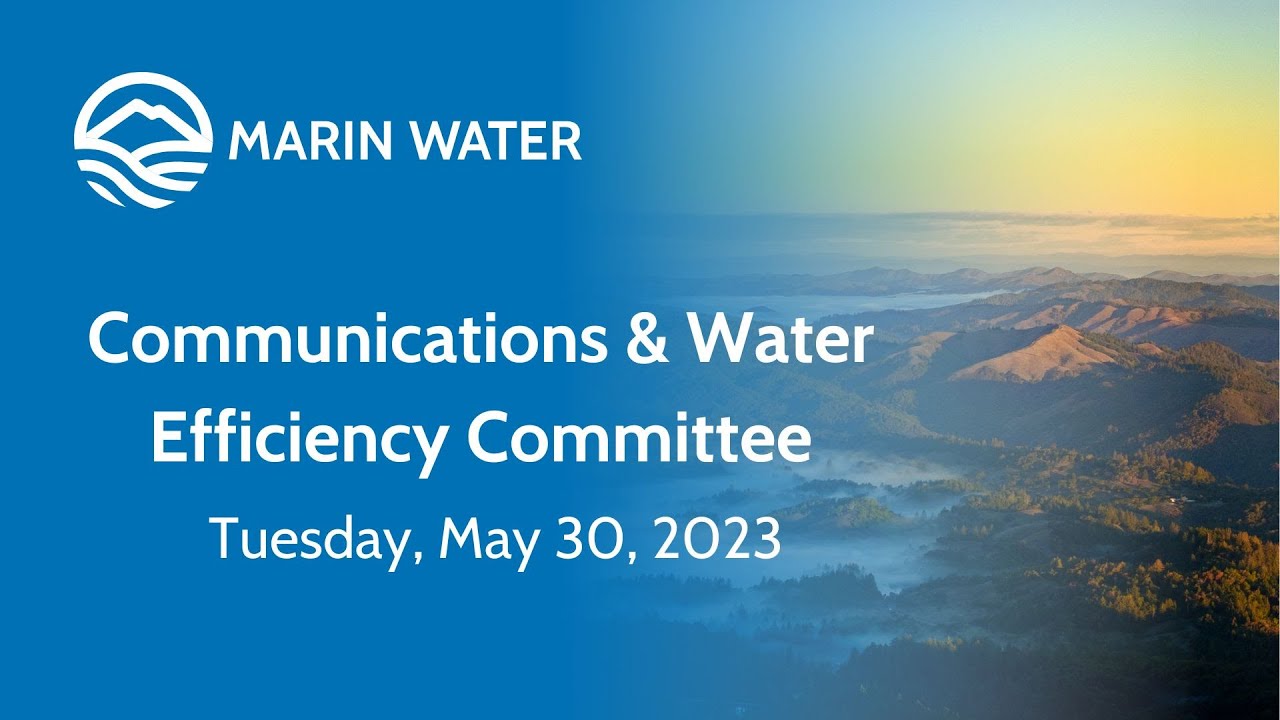 9:30 a.m. Communications & Water Efficiency Committee Special Meeting ...