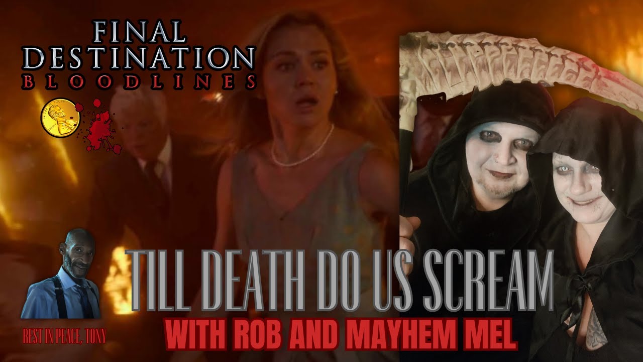 Till Death Do Us Scream Final Destination Bloodlines *SPOILERS* # ...