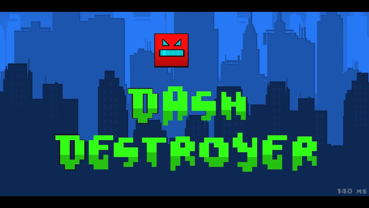 Dash Destroyer by DXDEV (me) | Geometry Dash 2.2 - YouTube