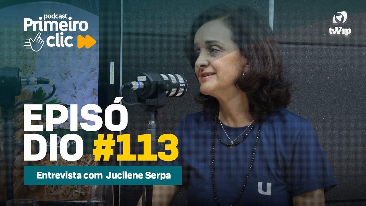 Primeiro Clic | 15/12 | QUI | #00113 | Jucilene Serpa | Unetvale - YouTube