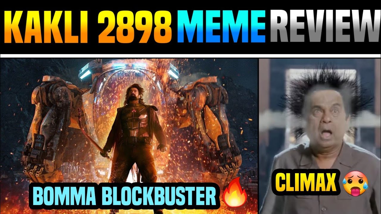 KALKI 2898 MOVIE MEME REVIEW | PRABHAS | AMITHAB | NAG ASHWIN | DEEPIKA ...