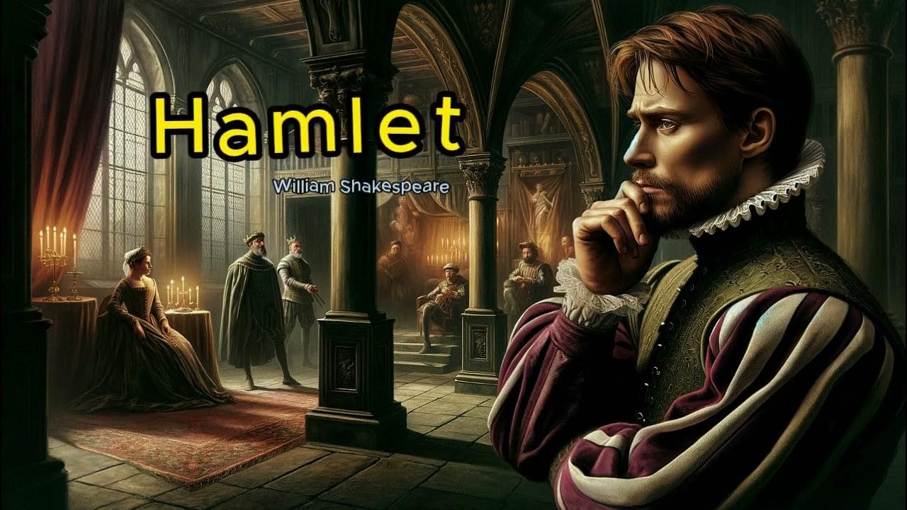 Hamlet | William Shakespeare | Full Audiobook - YouTube