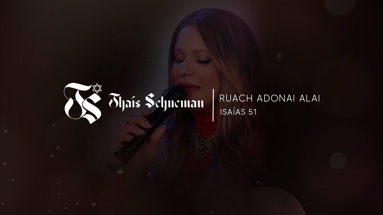 Ruach Adonai Alai - Thaís Schucman - YouTube