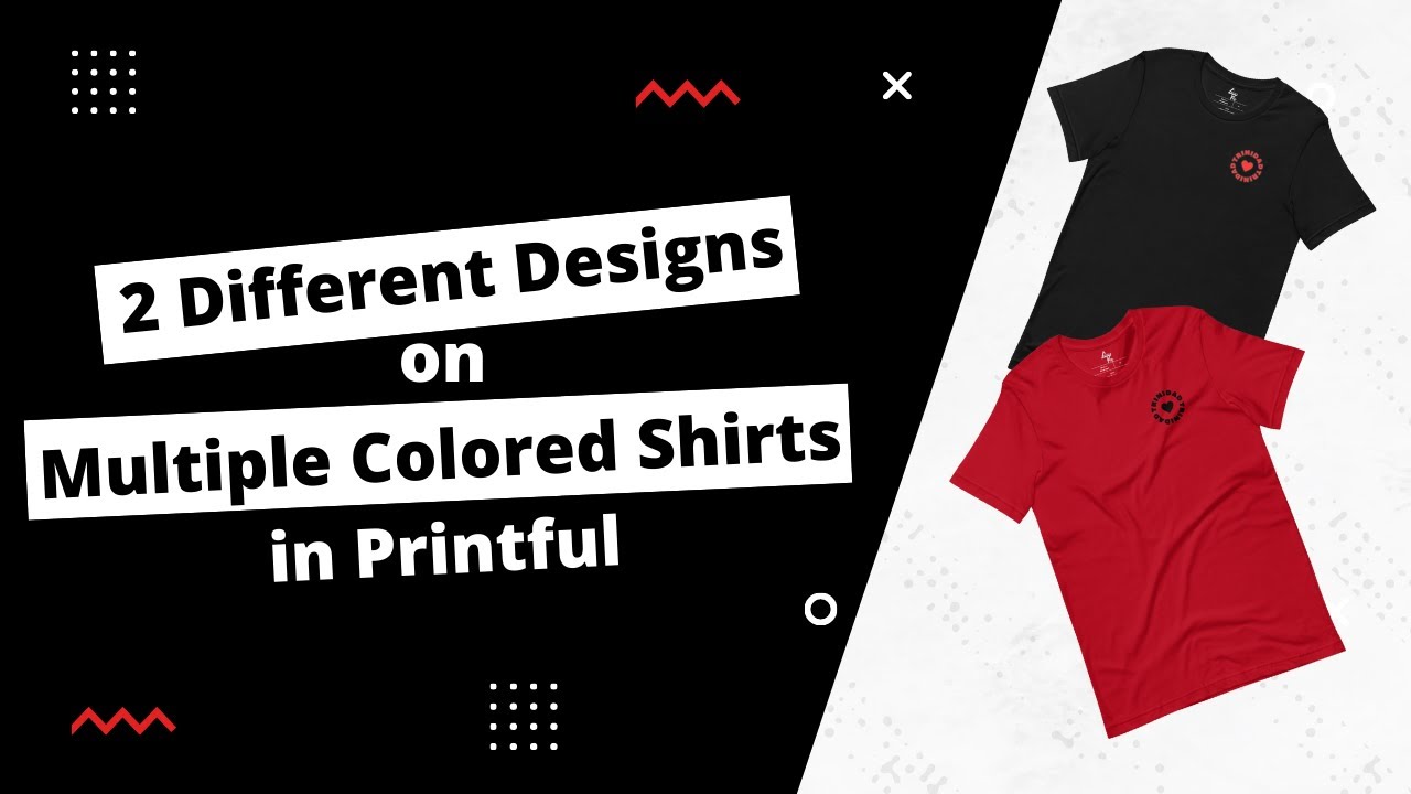 How To Put Different Color Designs On T shirts Using Printful YouTube How To Put Different Color Designs On T shirts Using Printful YouTube