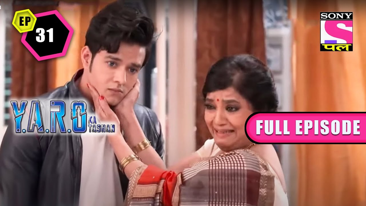 क्या YARO को मिली एक नई Mom? | Y.A.R.O Ka Tashan | Full Ep - 31 | 16 Oct 2022 - YouTube