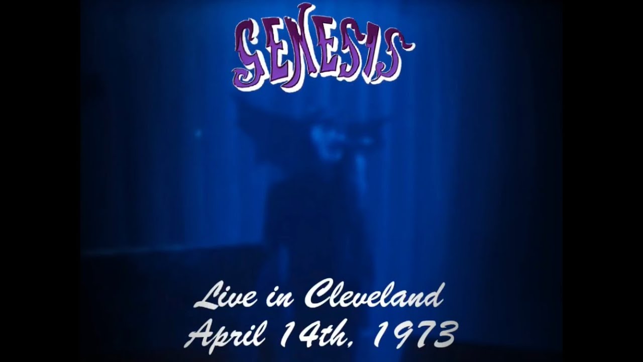 Genesis - Live in Cleveland - April 14th, 1973 - YouTube