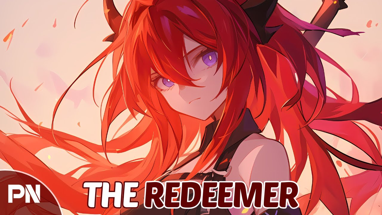 Nightcore - The Redeemer - YouTube