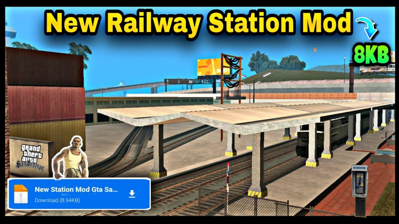 new Station mod gta san andreas android | gta sa railway station mod ...