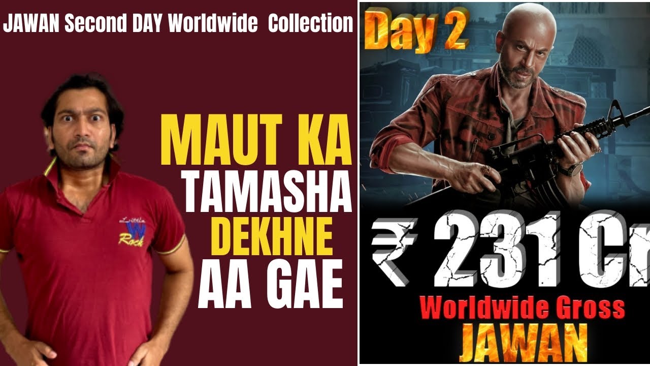 Jawan Day 2 Official Worldwide Collection| Shahrukh Khan #jawan #srk ...