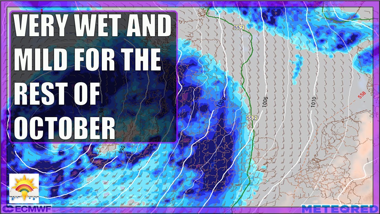 Ten Day Forecast: Very Wet And Mild For The Rest Of October - YouTube
