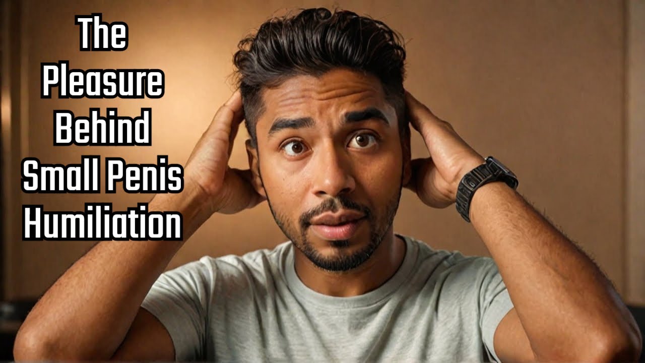 SPH EXPOSED! The Desire Behind Small Penis Humiliation | Featuring Tunchi from BBc Podcast 909 ...