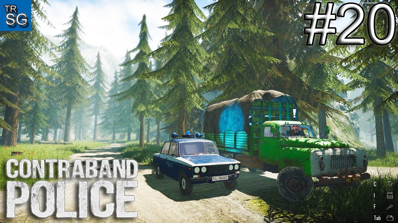 Contraband Police - Arresting Two Smugglers in one Day! #20 - YouTube