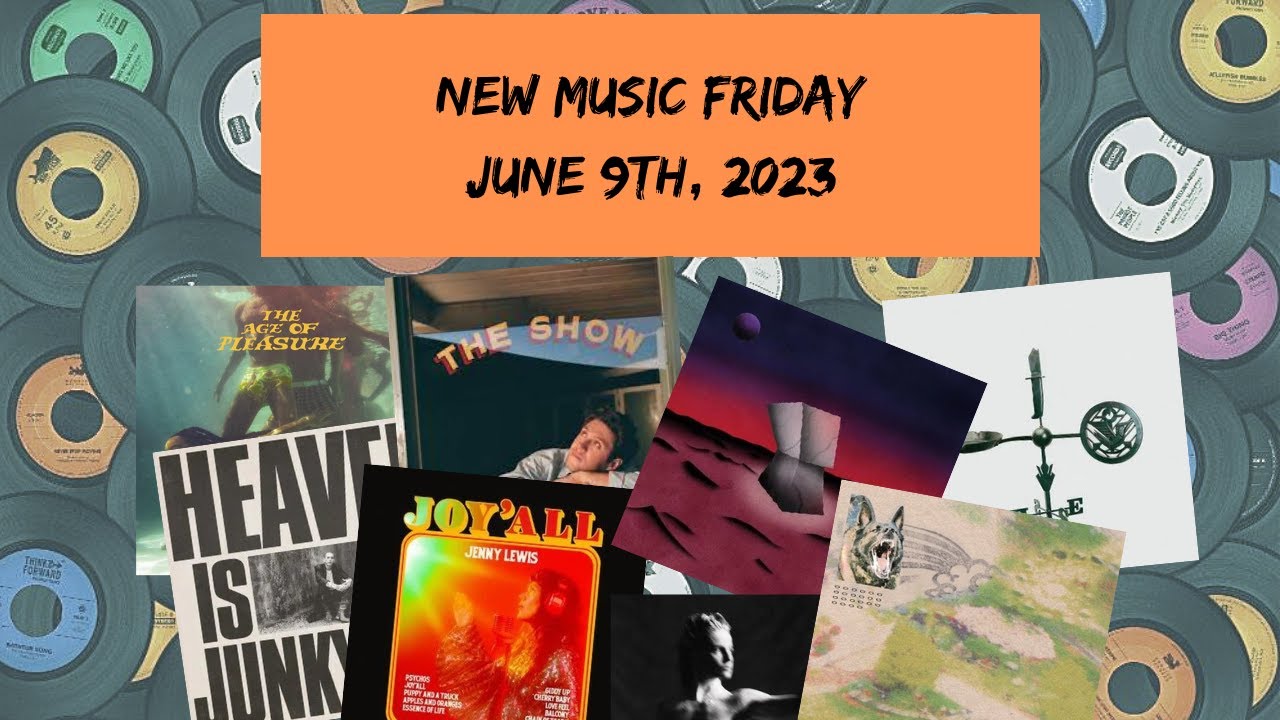 New Music Friday: June 9th, 2023 - YouTube