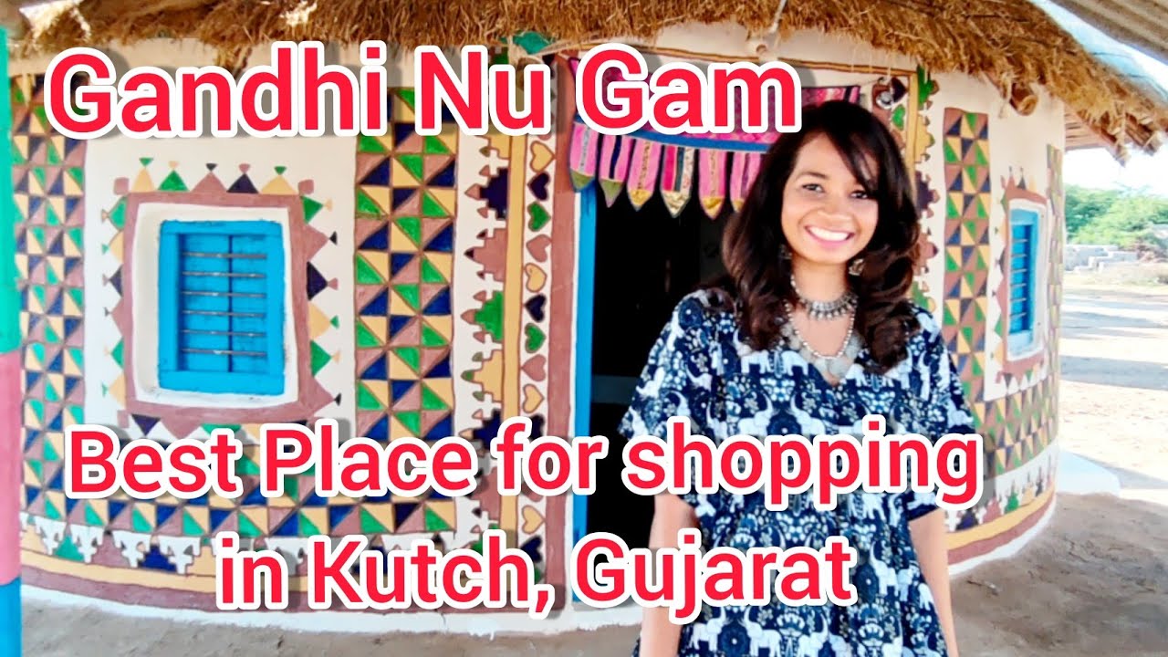 Gandhi Nu Gaam | Rann Of Kutch | Trip To Rann Utsav | Local Shopping in ...