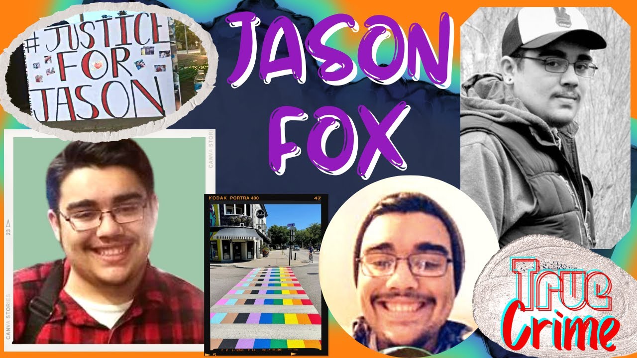 SOLVED|TRUE CRIME "JASON FOX DID NOT DESERVE ANY OF IT!" # ...