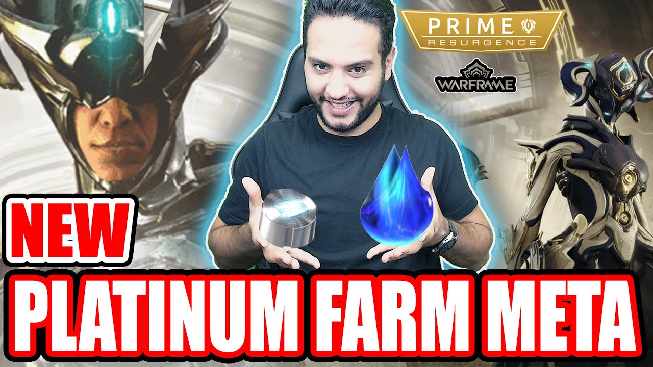 New Platinum Farm Meta - Prime Resurgence Returns [WARFRAME] - YouTube