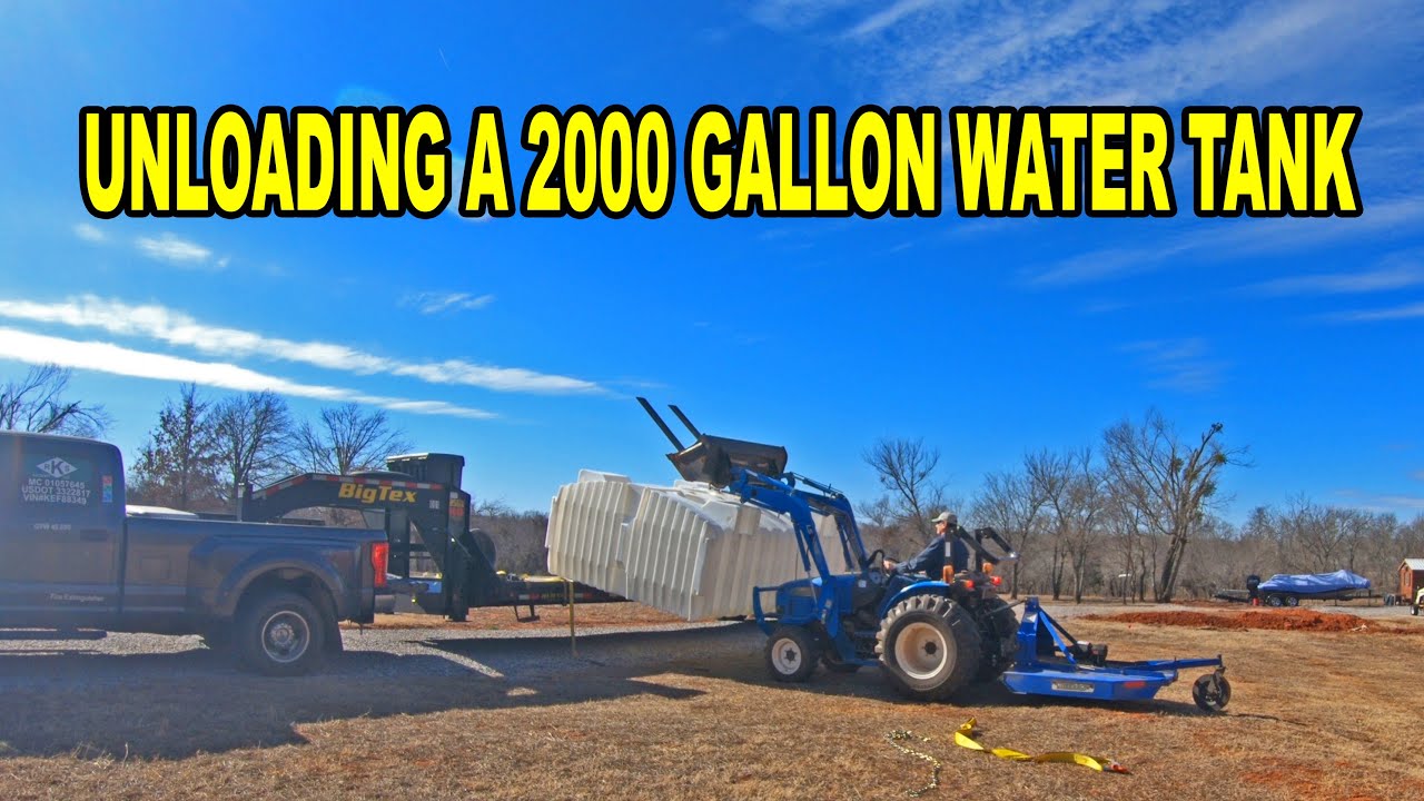 Unloading a 2000 Gallon Water Tank with my LS Tractor S5E2 #offgrid # ...