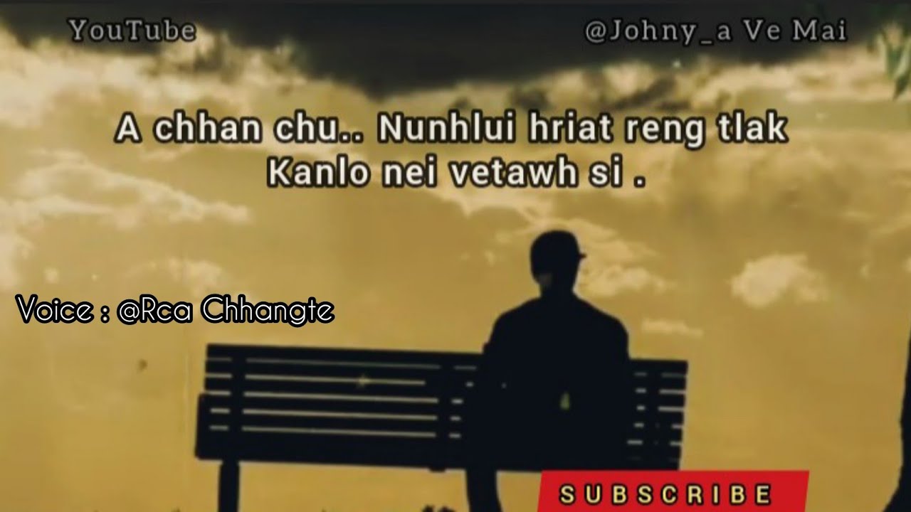 mizo whatsapp status thar /voice : Rca Chhangte /#52 - YouTube