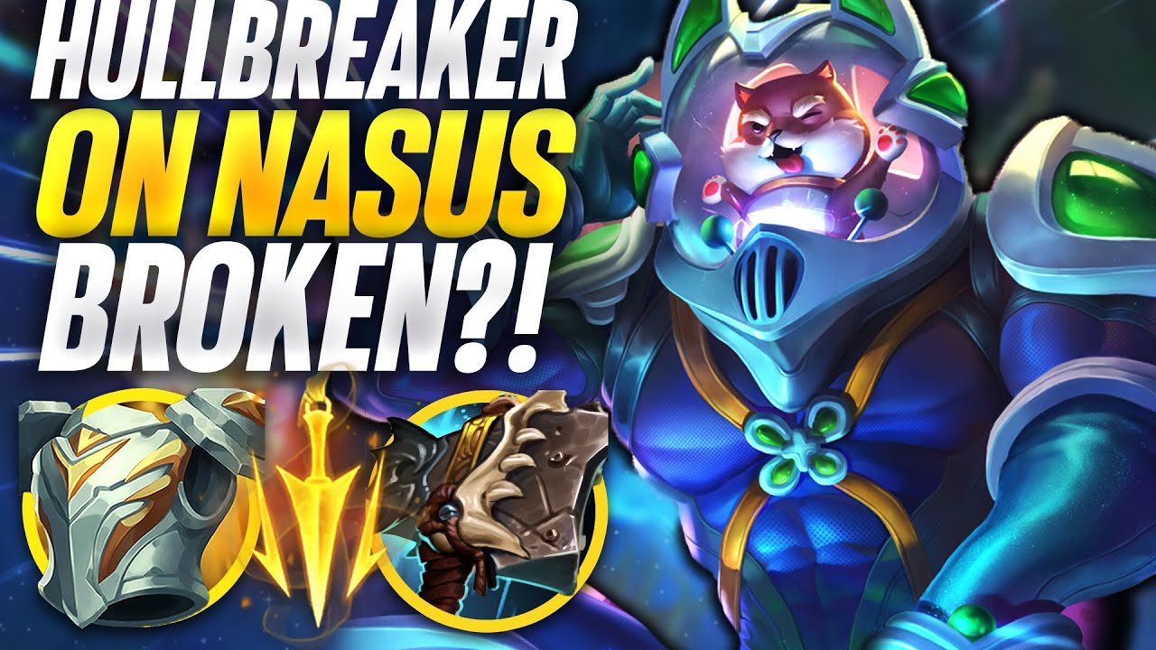 Hullbreaker broken on Nasus?! Season 13 Nasus | Carnarius | League of ...