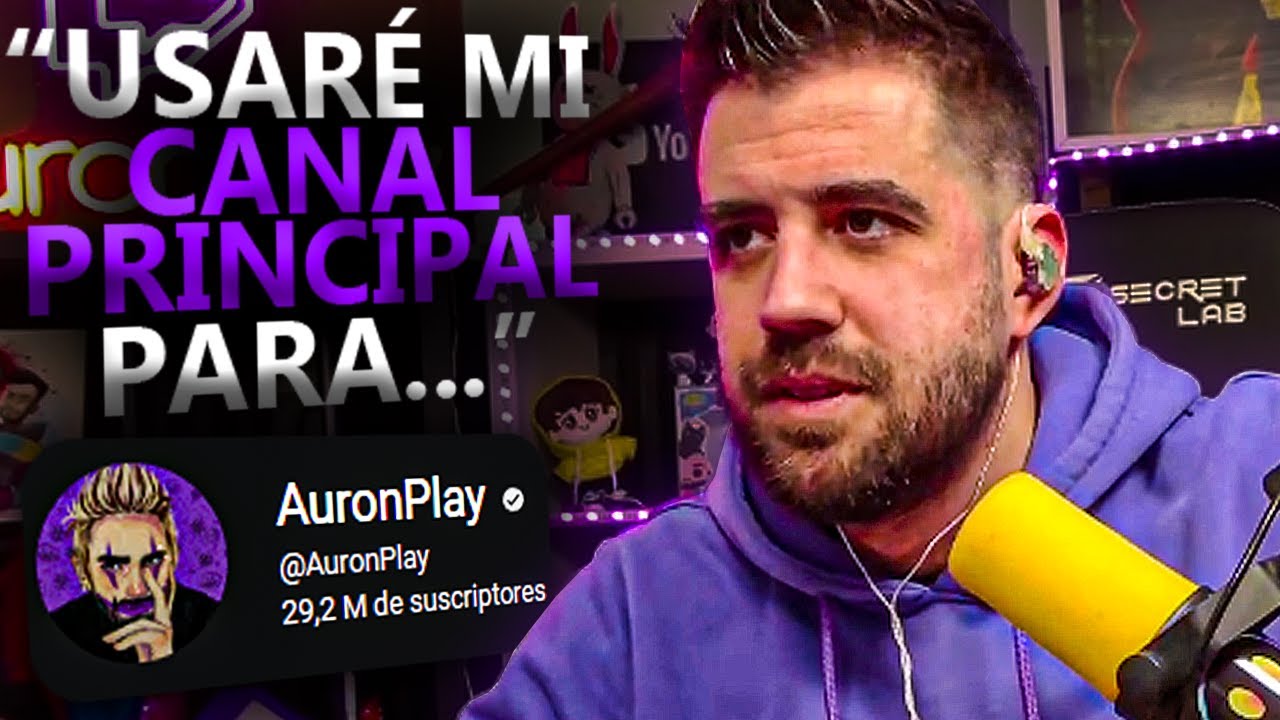 AURON VUELVE a LOS DIRECTOS y SUELTA UNA BOMBA con SU CANAL PRINCIPAL ...