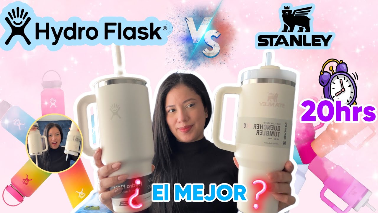 STANLEY 40 oz VS HYDRO FLASK 40 oz TUMBLER COMPACION EN ESPAÑOL - YouTube