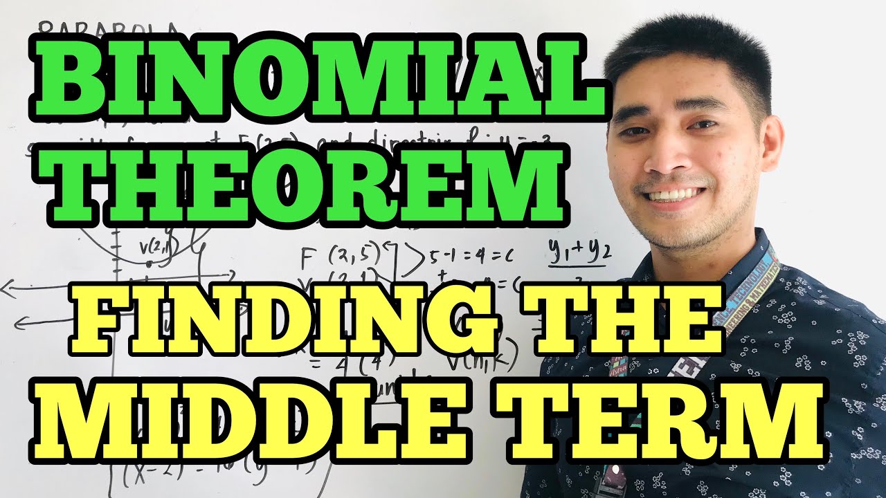 BINOMIAL THEOREM PART 3 | FINDING THE MIDDLE TERM | BINOMIAL EXPANSION ...