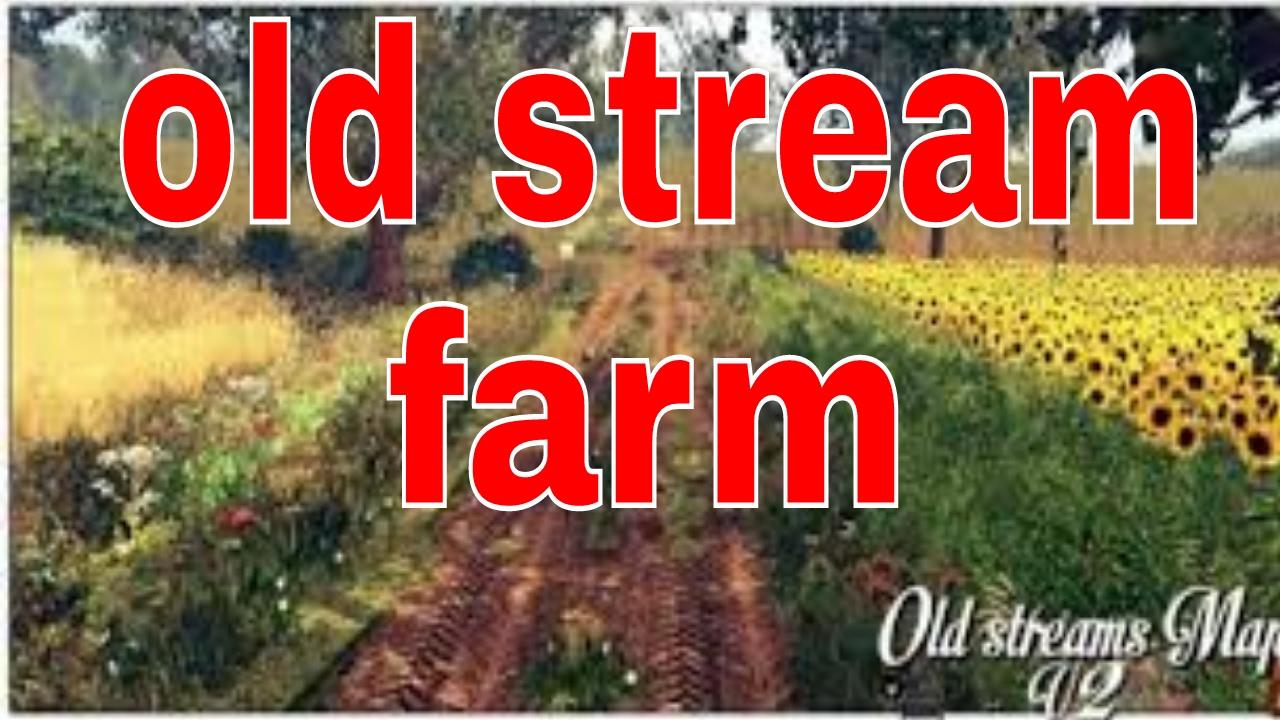 the old stream farm v2 - YouTube