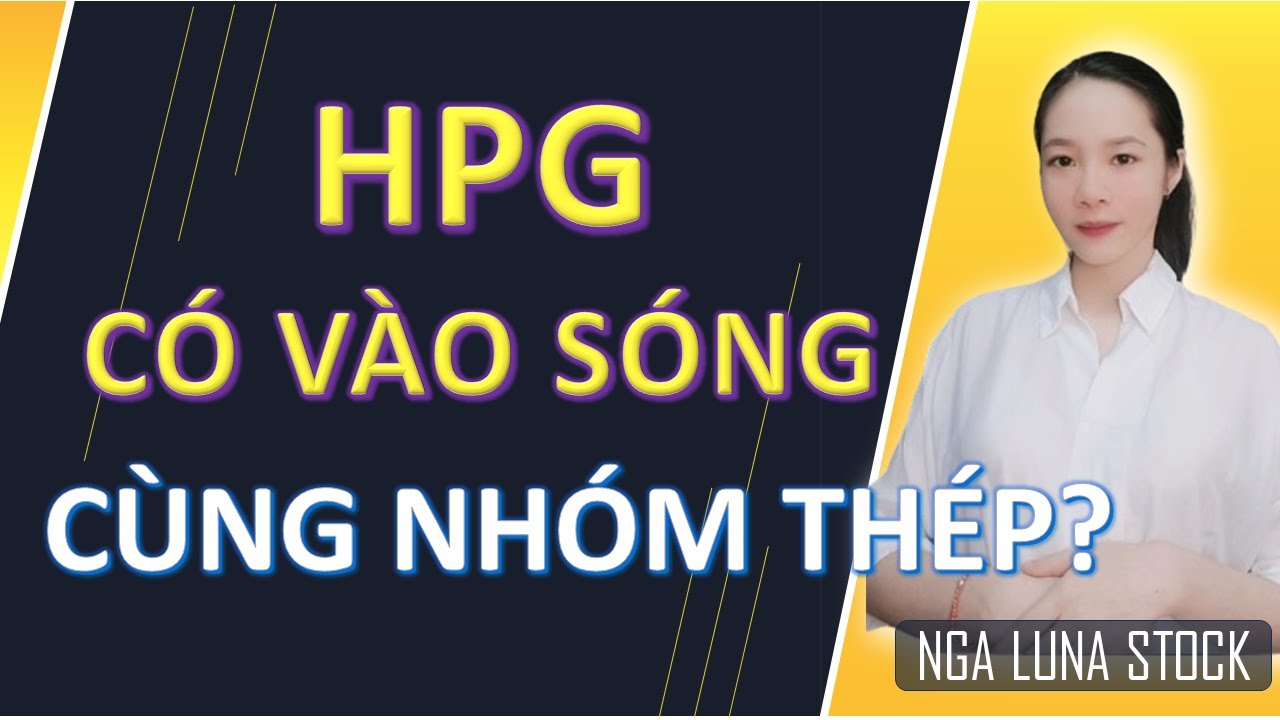 HPG liệu có vào sóng?!? | Chứng khoán hôm nay - YouTube