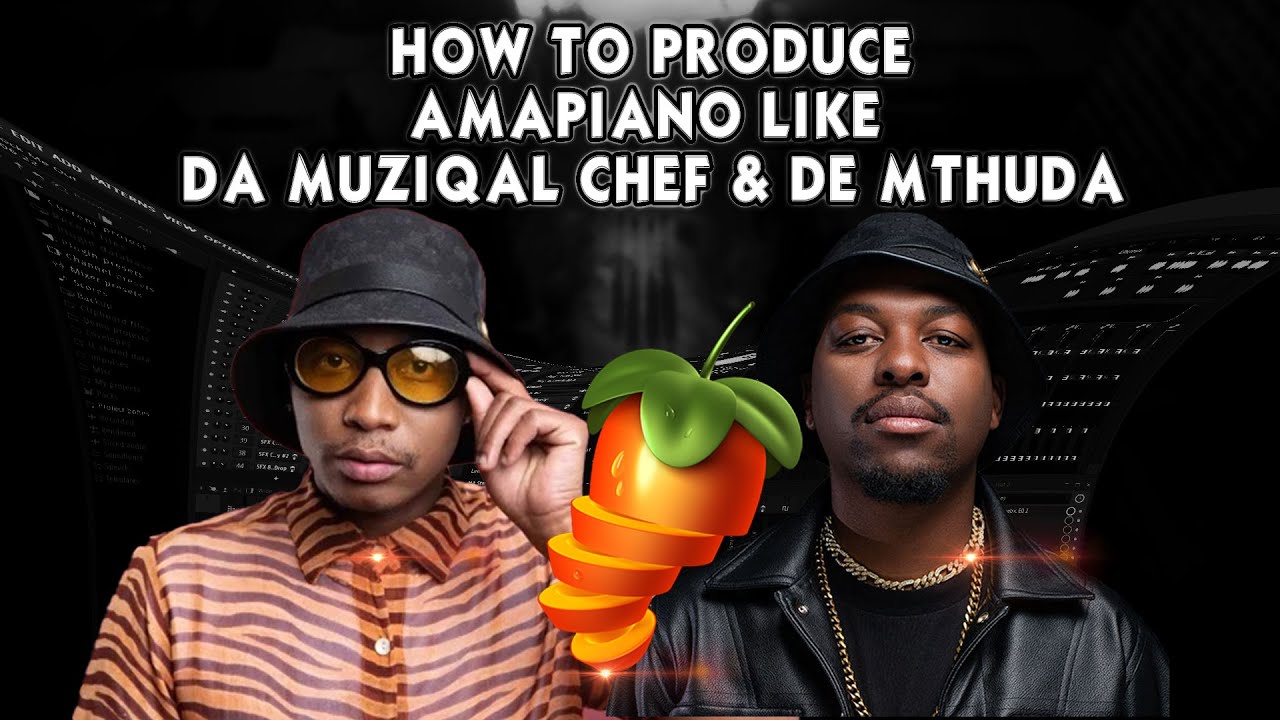 How To Produce Private School Amapiano Like Da Muziqal Chef & De Mthuda ...
