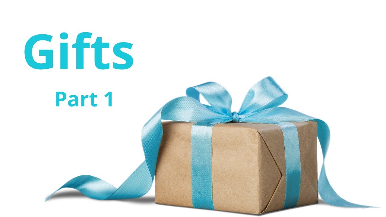 Gifts part 1 - YouTube