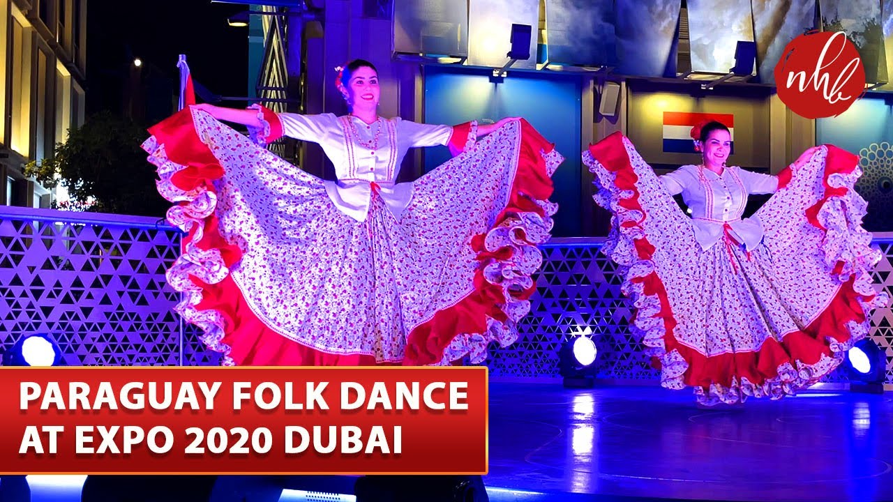 Paraguay Folk Dance | Expo 2020 Dubai | Danza Paraguaya - YouTube