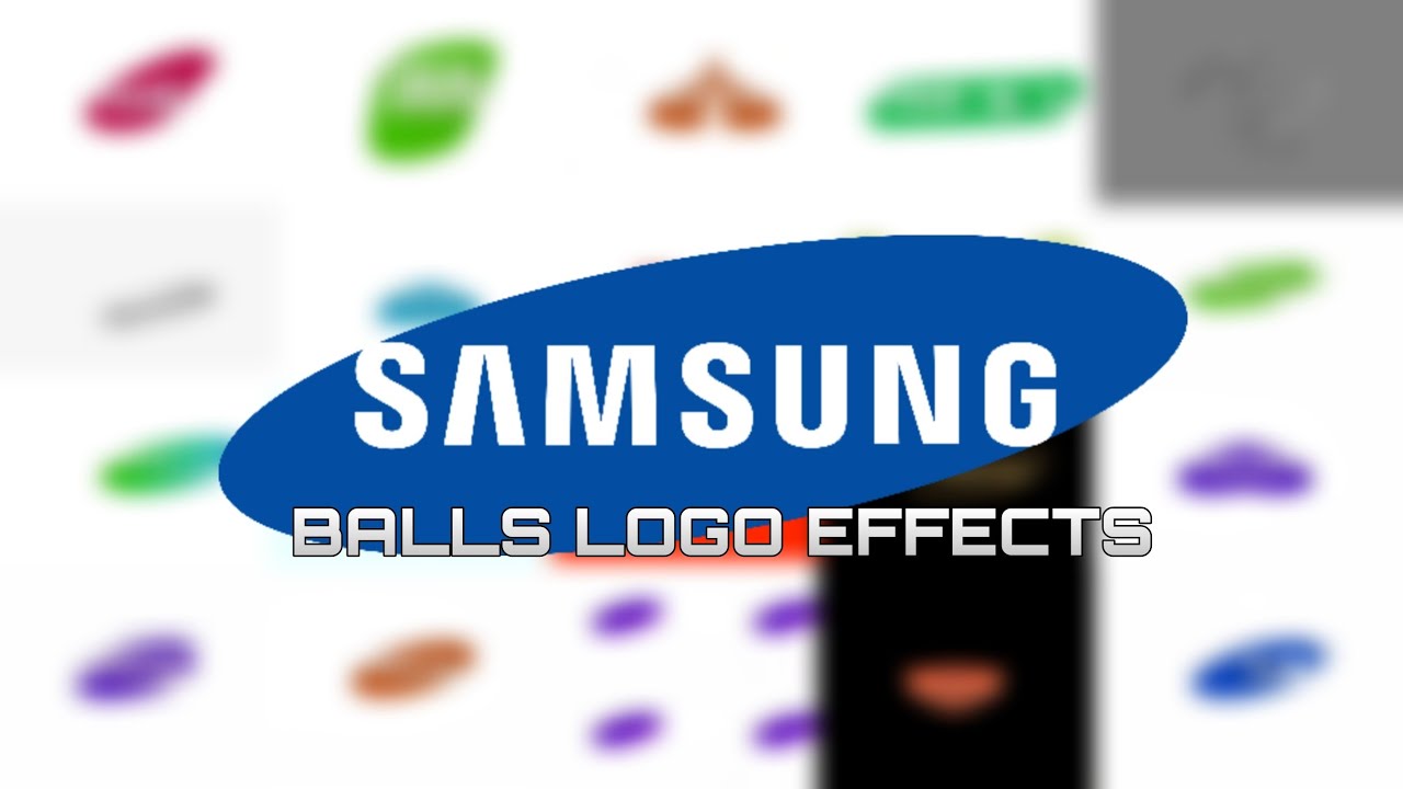 Samsung Balls Logo Effects | Kai Games - YouTube
