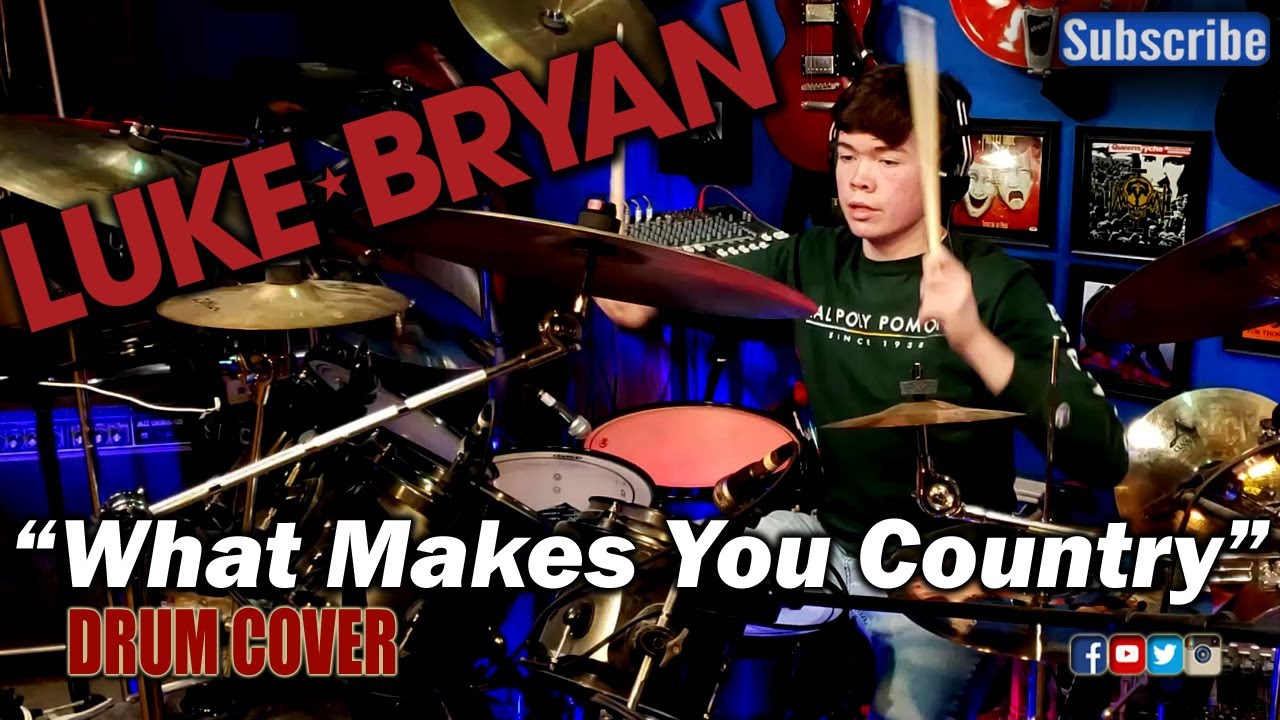 Luke Bryan "What Makes You Country" | By: Adam Mc Drums [Drum Cover] 18 ...