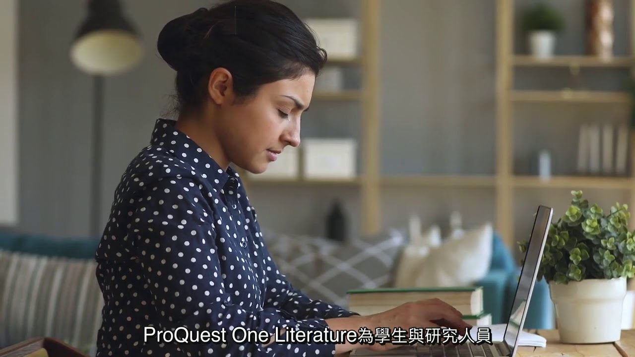 Introducing ProQuest One Literature - Chinese (Traditional) Subtitles ...