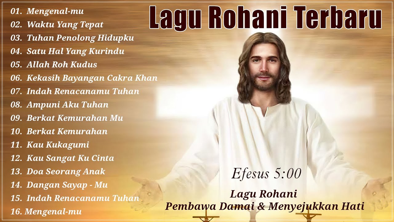 Lagu Pujian Rohani Pembawa Damai Di Tengah Kehidupan Kita - Lagu Rohani ...