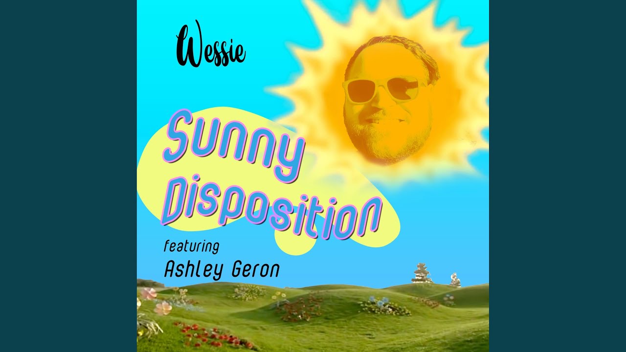Sunny Disposition (feat. Ashley Geron) - YouTube