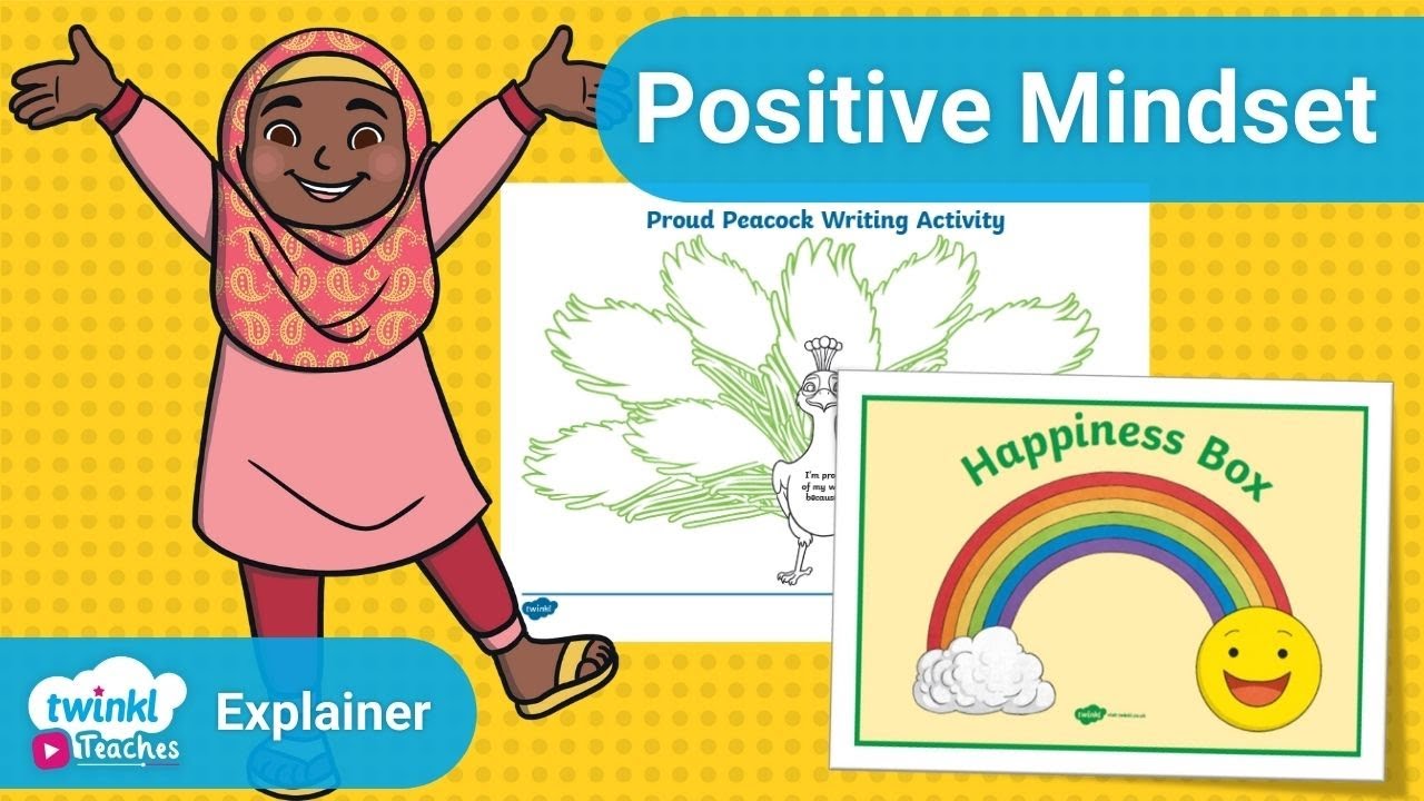 Developing a Positive Mindset | KS2 - YouTube